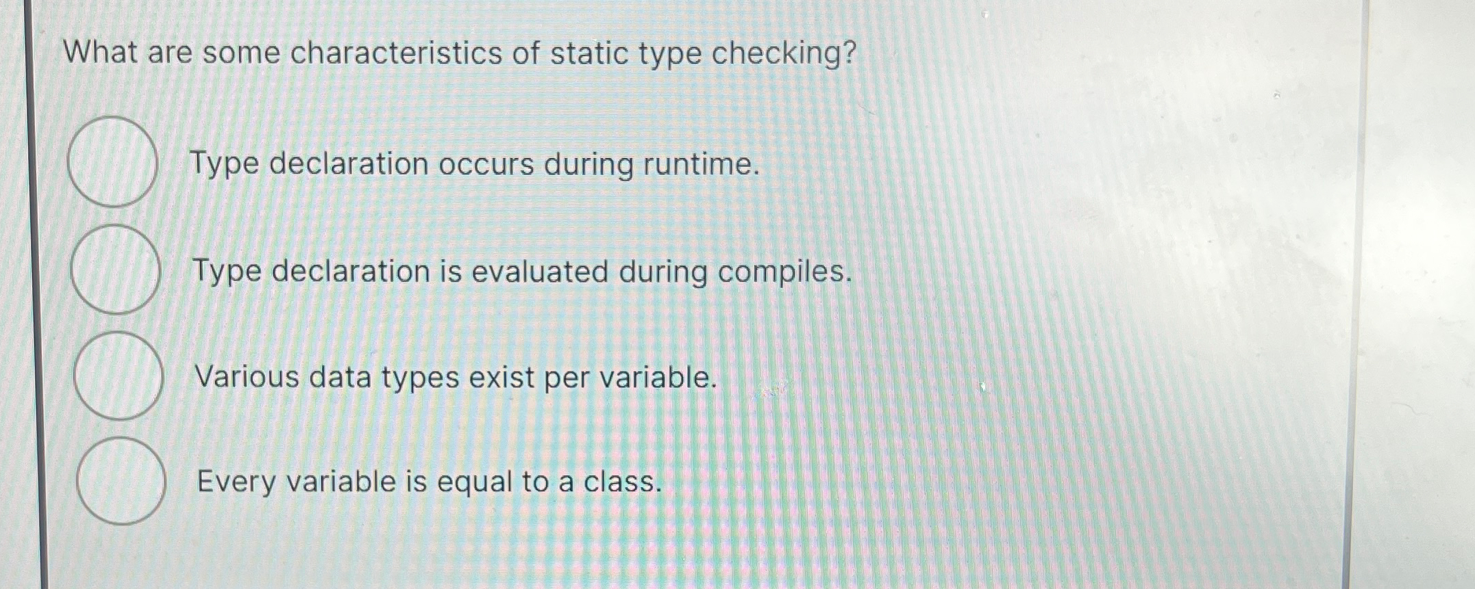 Solved What are some characteristics of static type | Chegg.com Solved What are some characteristics of static type | Chegg.com