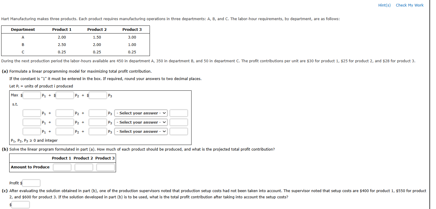 Solved Hart Manufacturing makes three products. Each product | Chegg.com