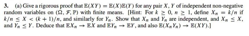 Solved 3. (a) Give a rigorous proof that \\( \\mathbb{E}(X | Chegg.com
