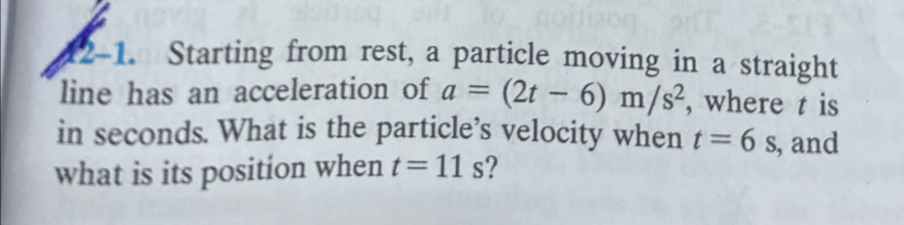 Solved Starting from rest, a particle moving in a straight | Chegg.com