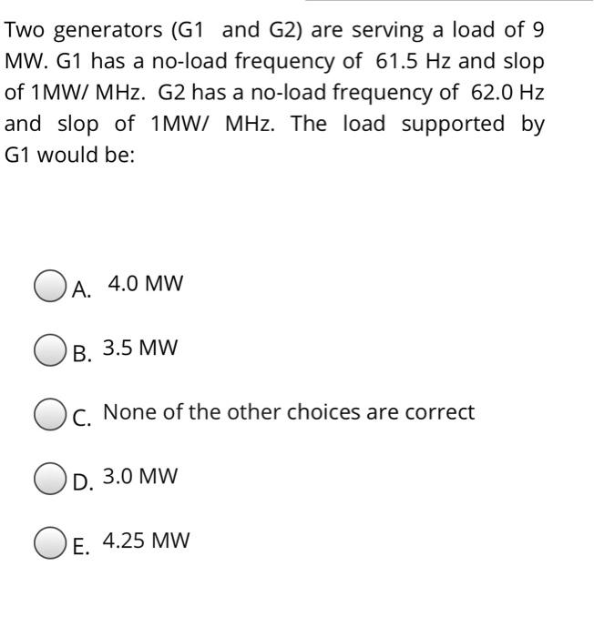 Solved Two generators (G1 and G2) are serving a load of 9 | Chegg.com