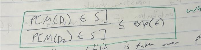 Solved In the context of differential privacy, what does | Chegg.com