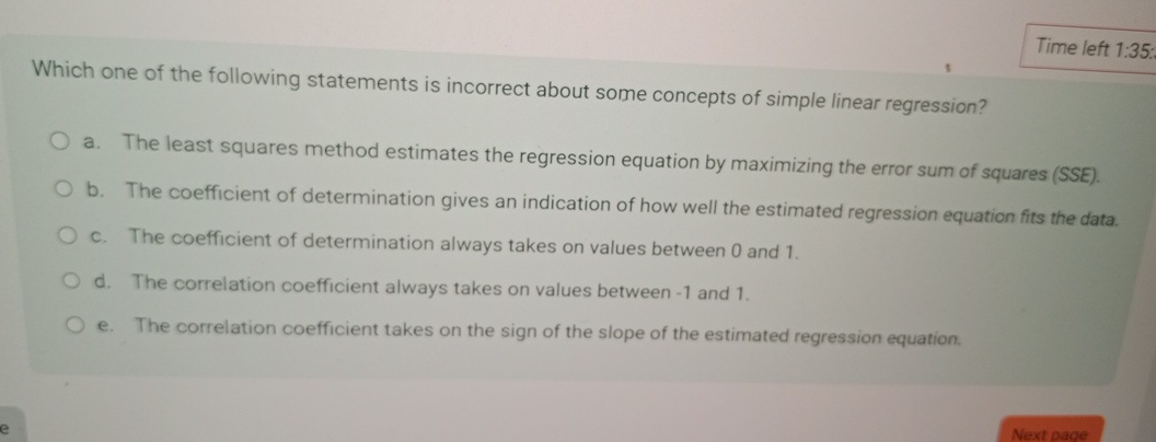 Solved Which one of the following statements is incorrect | Chegg.com