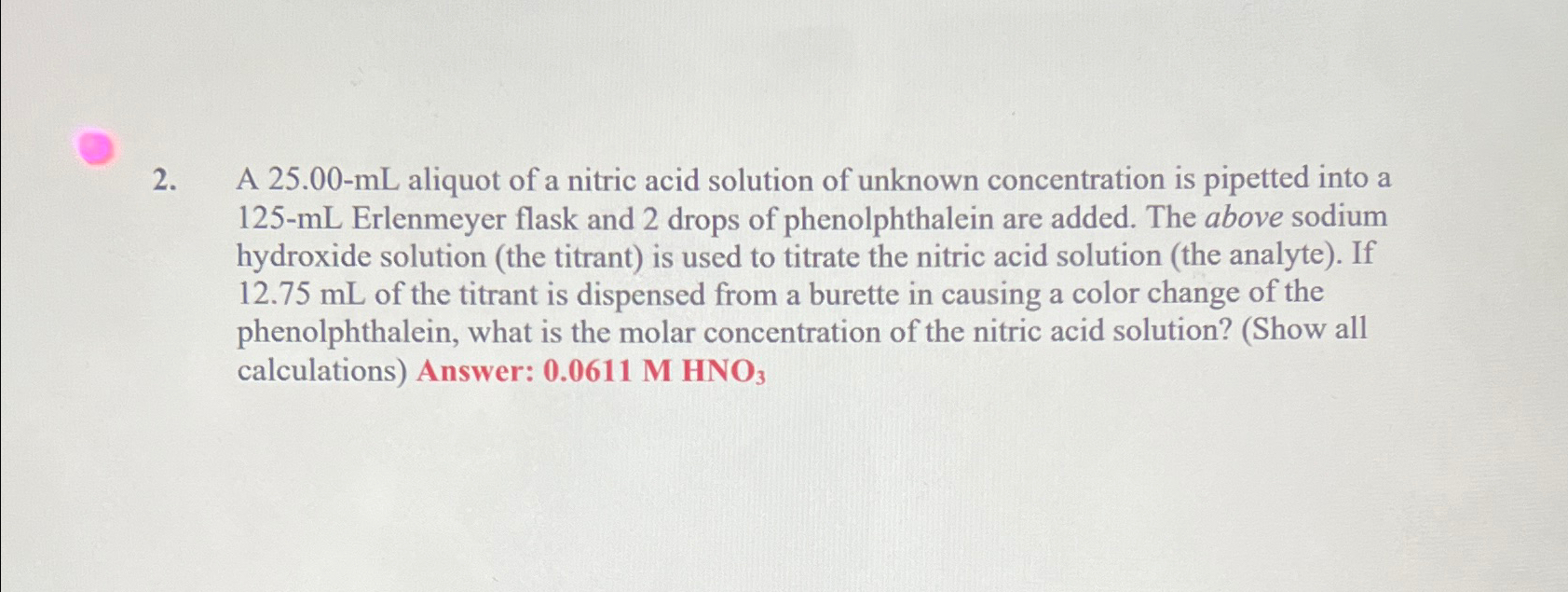 Solved A 25.00-mL ﻿aliquot of a nitric acid solution of | Chegg.com