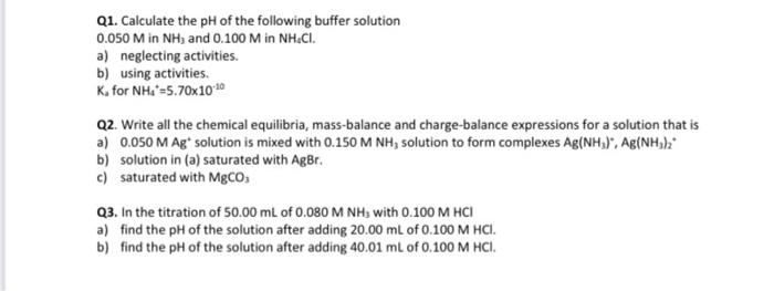 Solved Q1. Calculate the pH of the following buffer solution | Chegg.com