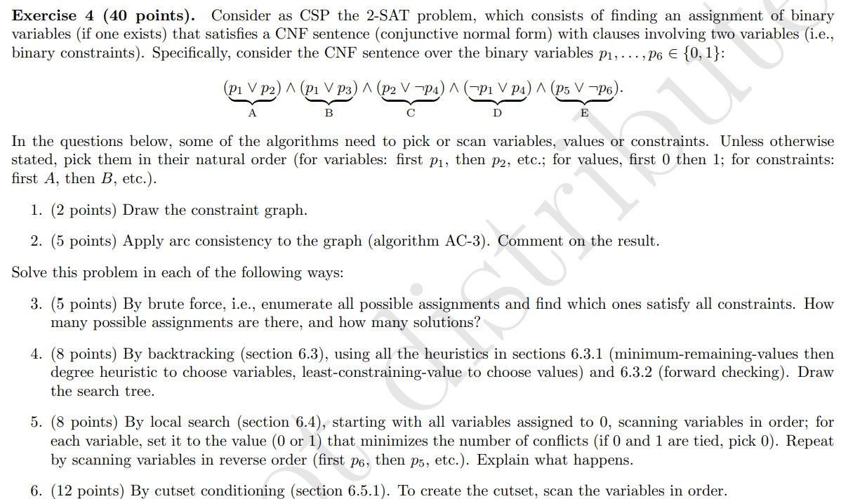 Solved by an EXPERT Exercise 4 ( 40 ﻿points). ﻿ Consider as CSP the 2-SAT | Chegg.com