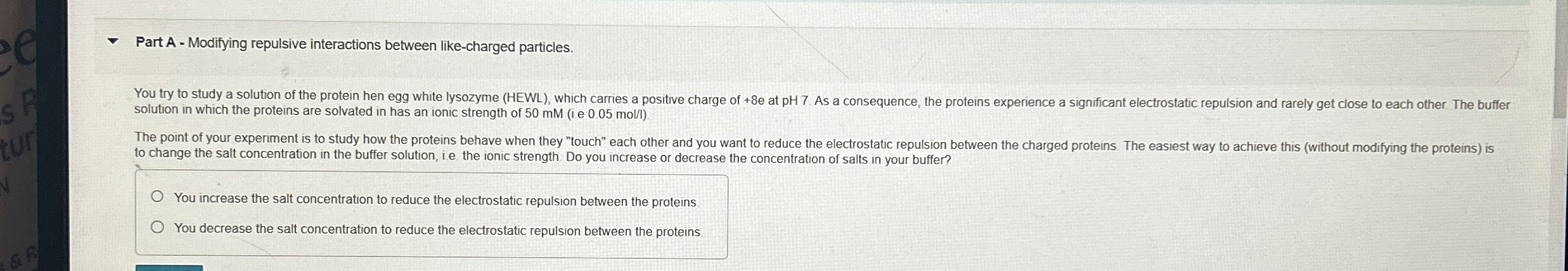 Solved Part A - ﻿Modifying repulsive interactions between | Chegg.com