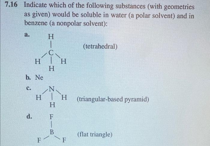 Solved 7.16 Indicate which of the following substances (with | Chegg.com
