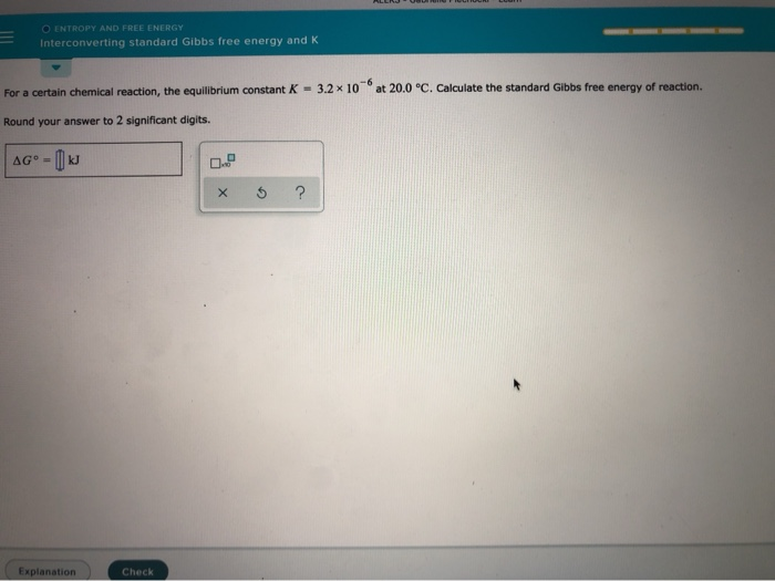 Solved O ENTROPY AND FREE ENERGY Interconverting standard | Chegg.com