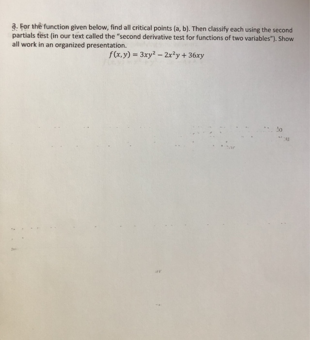 Solved 3. For the function given below, find all critical | Chegg.com