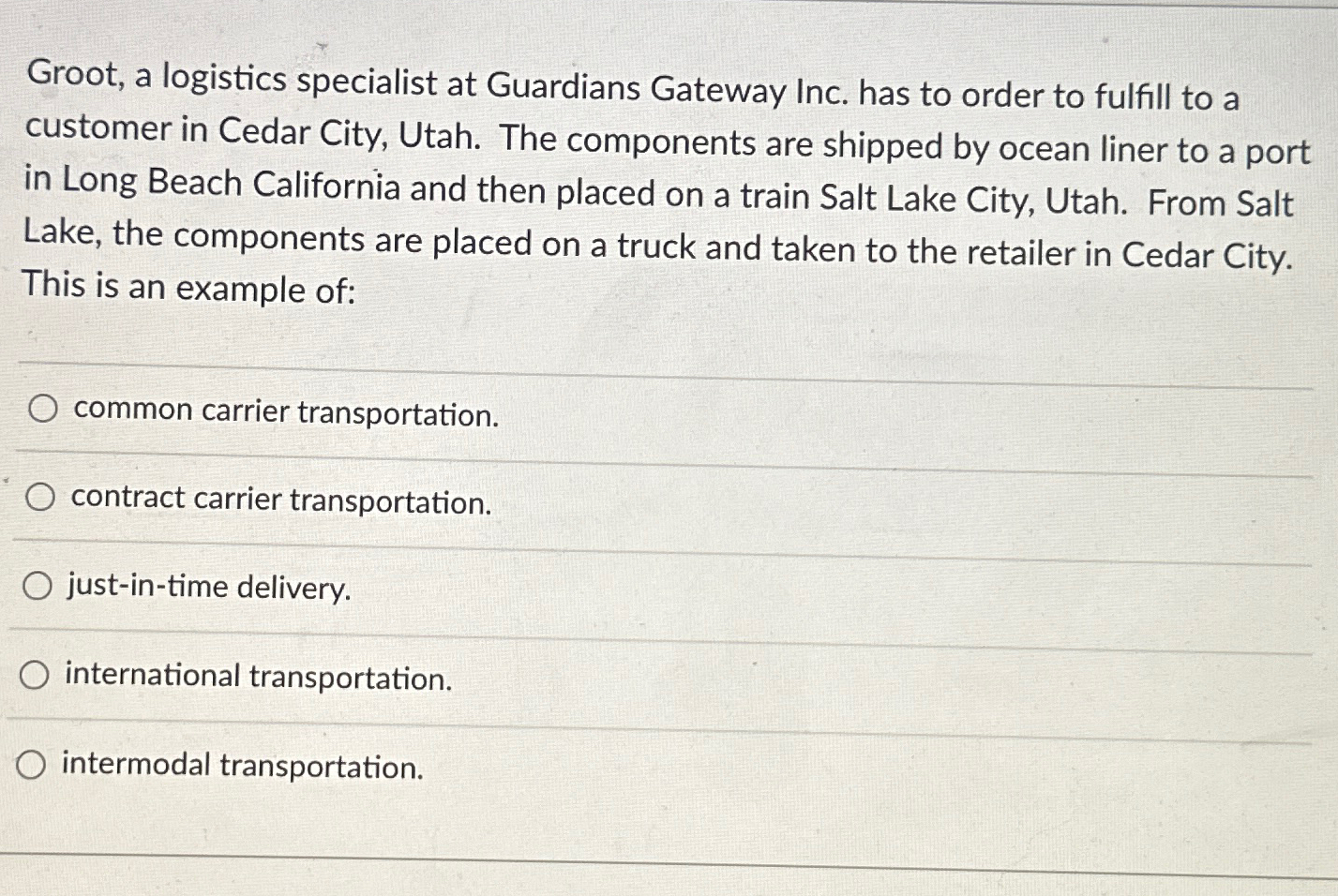 Solved Groot, a logistics specialist at Guardians Gateway | Chegg.com