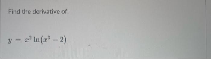 Solved Find the derivative of: f(x)=sec−1(ex3)Find the | Chegg.com