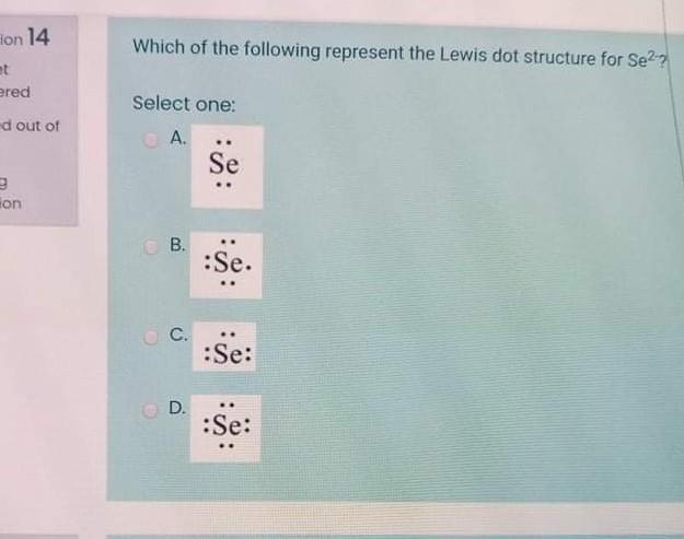 Solved Which of the following represent the Lewis dot | Chegg.com