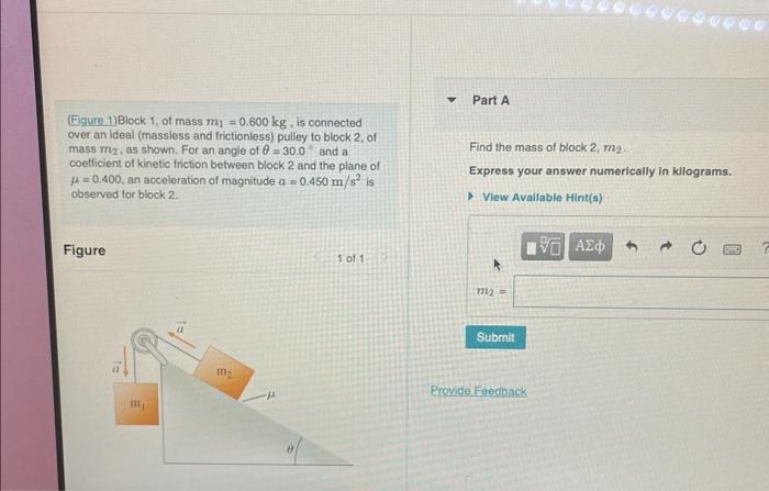 Solved (Eigure 1)Biock 1, of mass m1=0.600 kg, is connected | Chegg.com