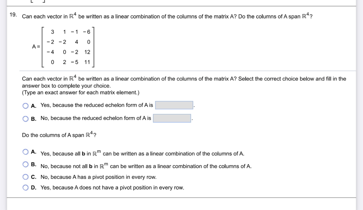 Solved Can each vector in R4 ﻿be written as a linear | Chegg.com