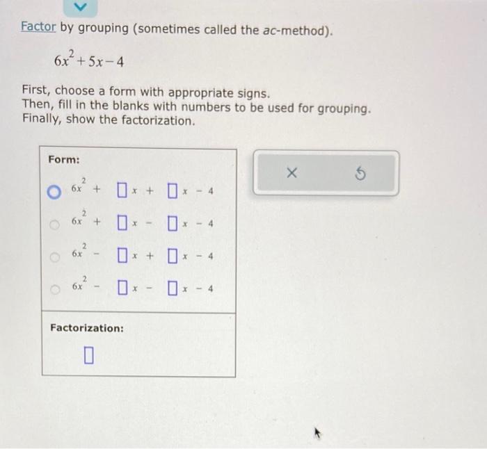Solved Factor by grouping (sometimes called the ac-method). | Chegg.com