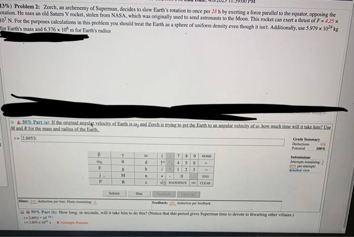 Solved 3\%) Problem 2: Zorch, an archenemy of Superman, | Chegg.com