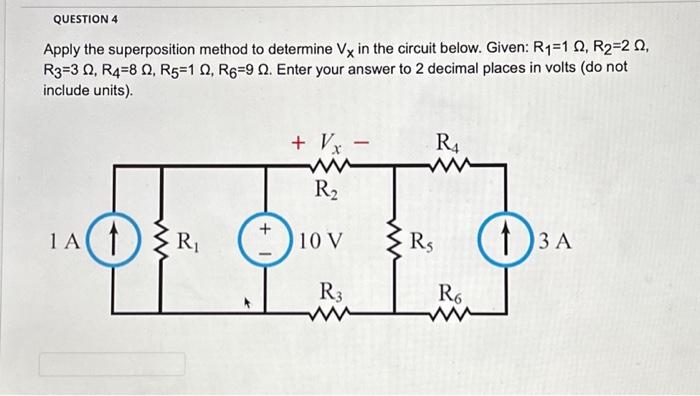 Solved Apply the superposition method to determine VX in the | Chegg.com
