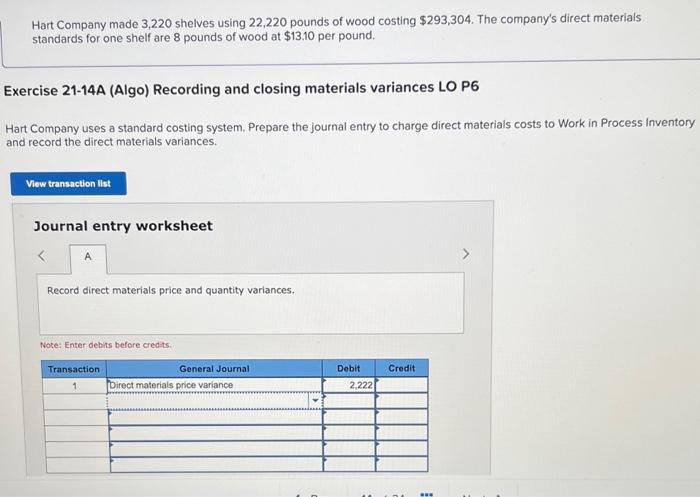 Solved Hart Company made 3,220 shelves using 22,220 pounds | Chegg.com