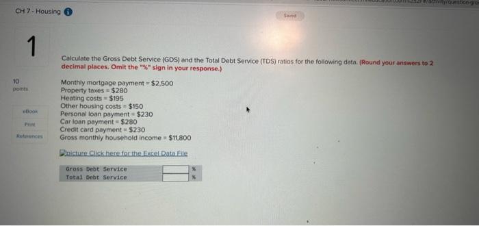 Solved Calculate the Gross Debt Service (GDS) and the Total | Chegg.com