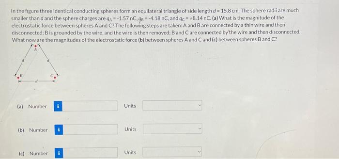 Solved In the figure three identical conducting spheres form | Chegg.com