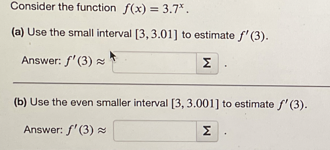 Consider the function f(x)=3.7x.(a) ﻿Use the small | Chegg.com