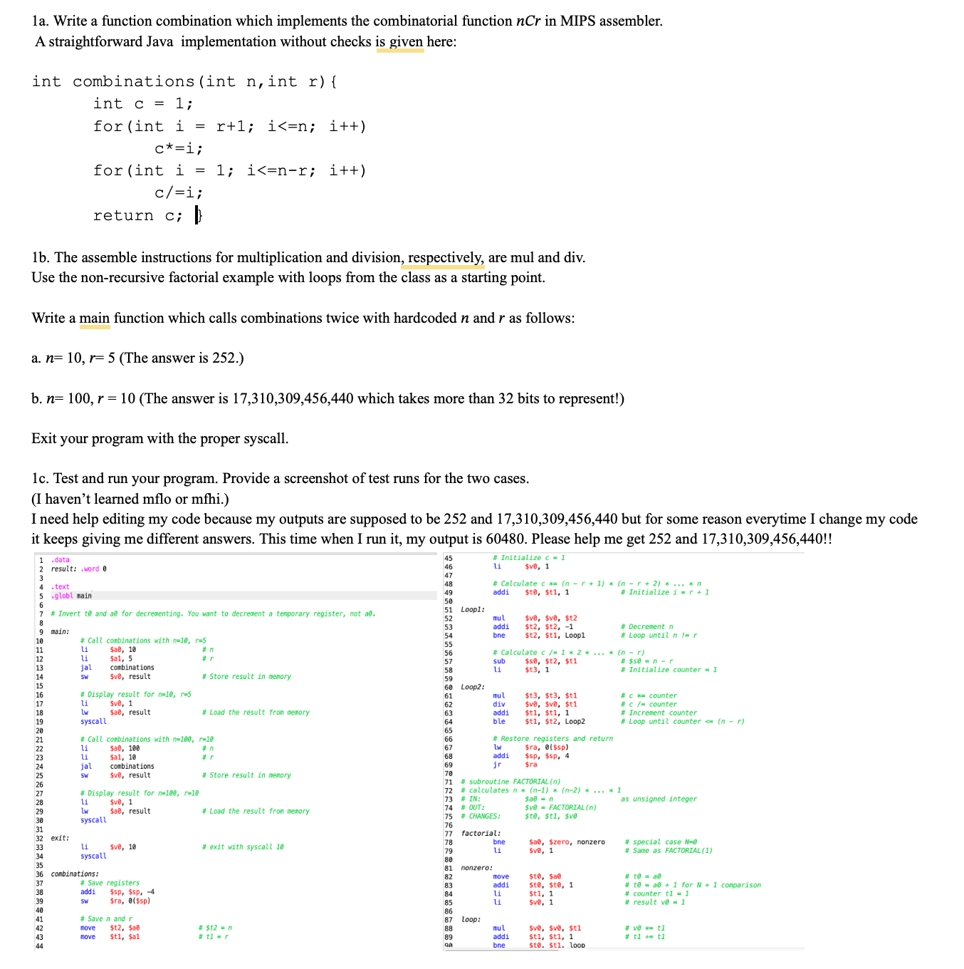 Solved 1a. ﻿Write a function combination which implements | Chegg.com