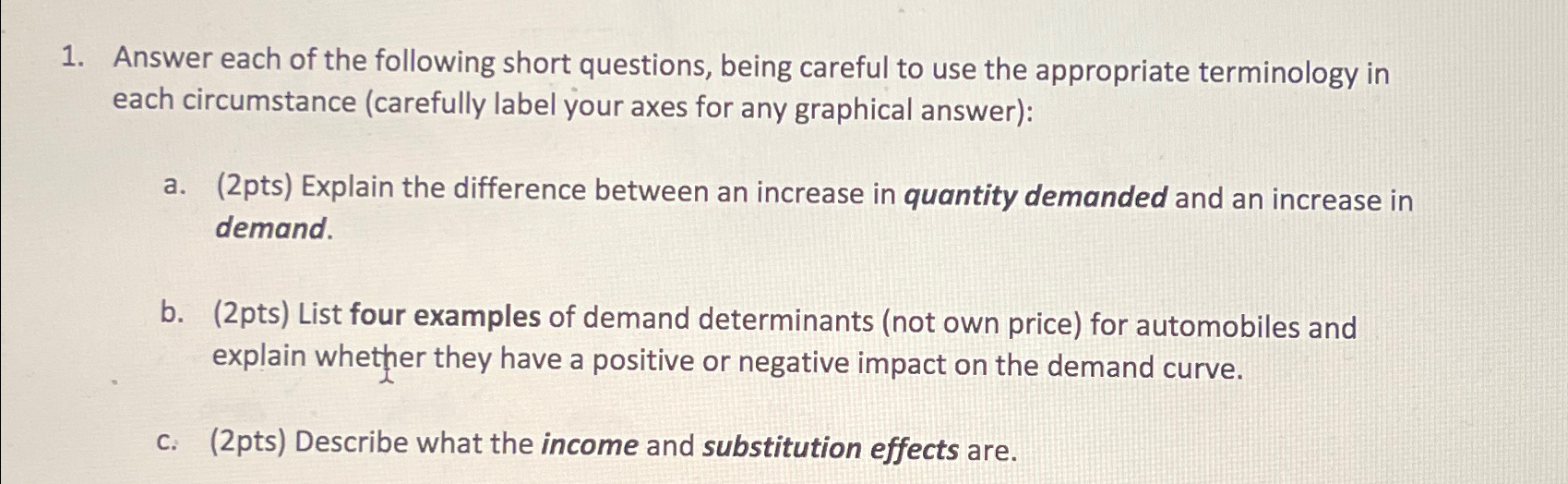 Solved Answer each of the following short questions, being | Chegg.com