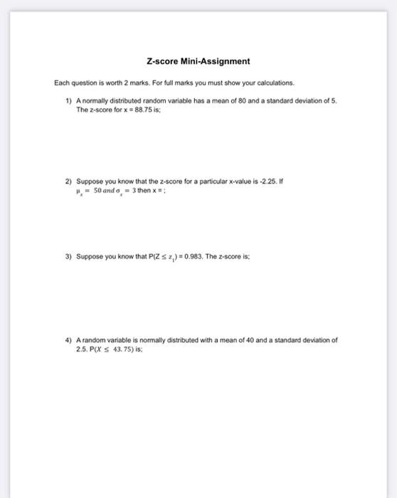 Solved Z-score Mini-Assignment Each question is worth 2 | Chegg.com