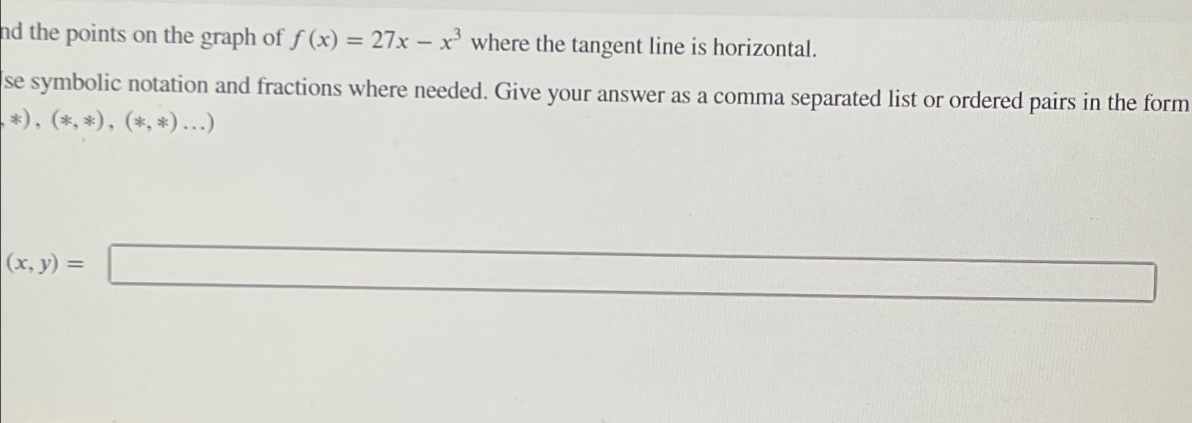 Solved nd the points on the graph of f(x)=27x-x3 ﻿where the | Chegg.com