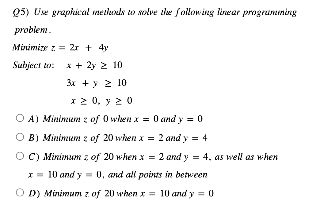 Solved use graphical methods to solve the following linear | Chegg.com