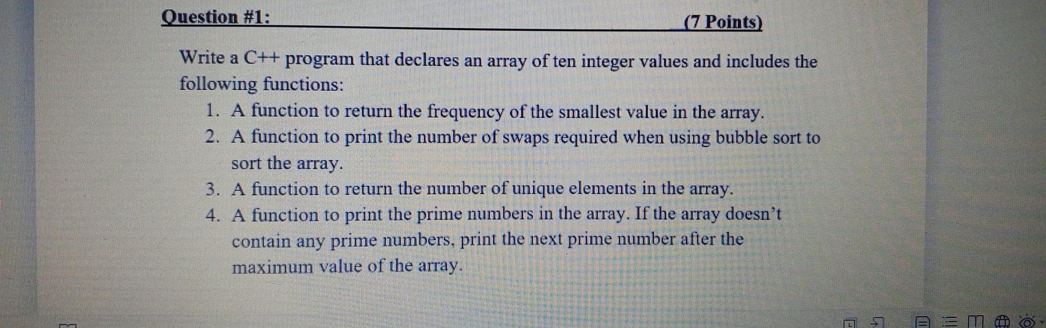 Solved Question #1:(7 ﻿Points)Write a C++program that | Chegg.com