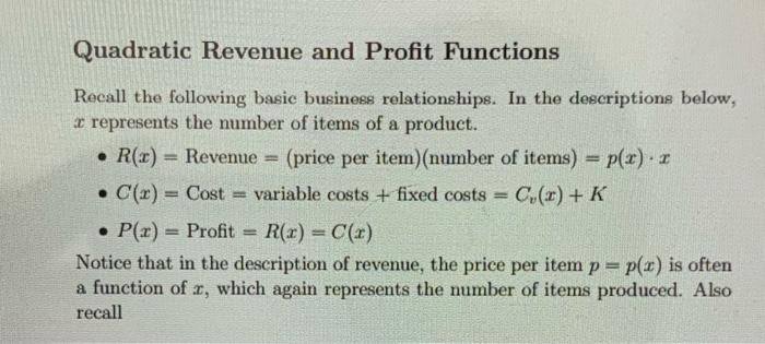 Solved Quadratic Revenue and Profit Functions Recall the | Chegg.com