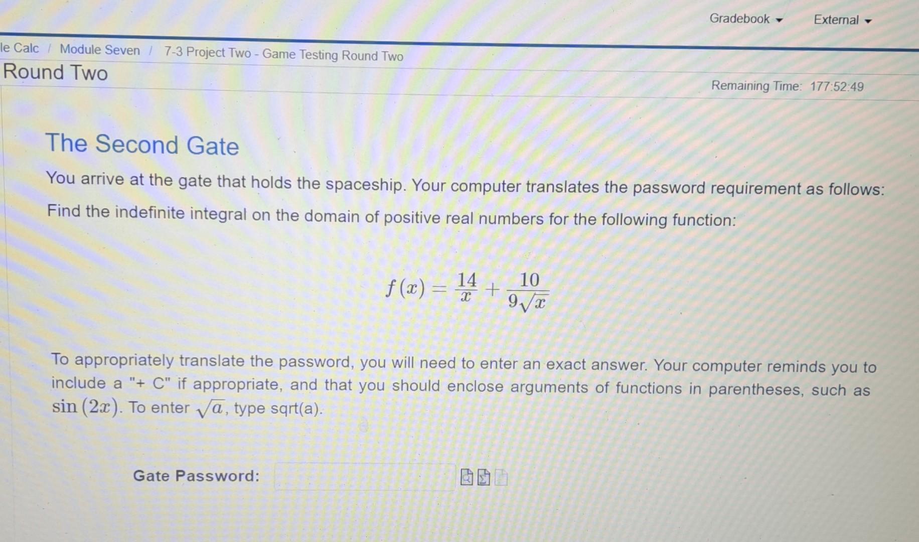Solved You arrive at the gate that holds the spaceship. Your | Chegg.com