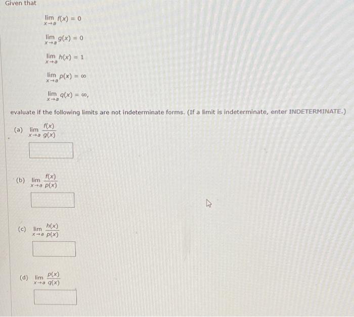 Solved Given that lim f(x) = 0 (b) lim (c) lim g(x) = 0 x→a | Chegg.com