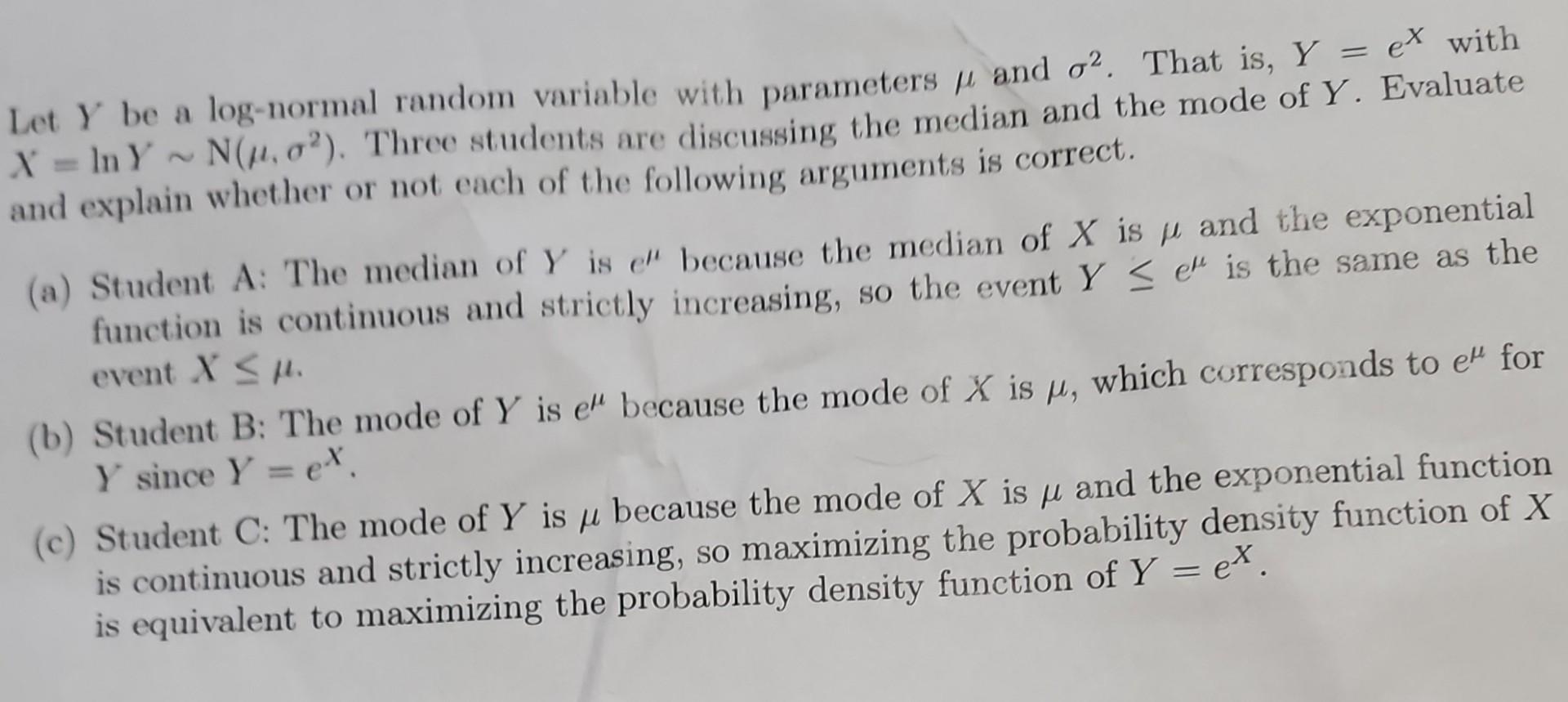 Solved Let Y Be A Log Normal Random Variable With Parameters 9744