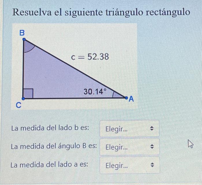 Solved Resuelva el siguiente triángulo rectángulo La medida | Chegg.com