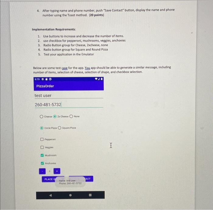 Solved Please implement a PIZZA ORDERING Android | Chegg.com