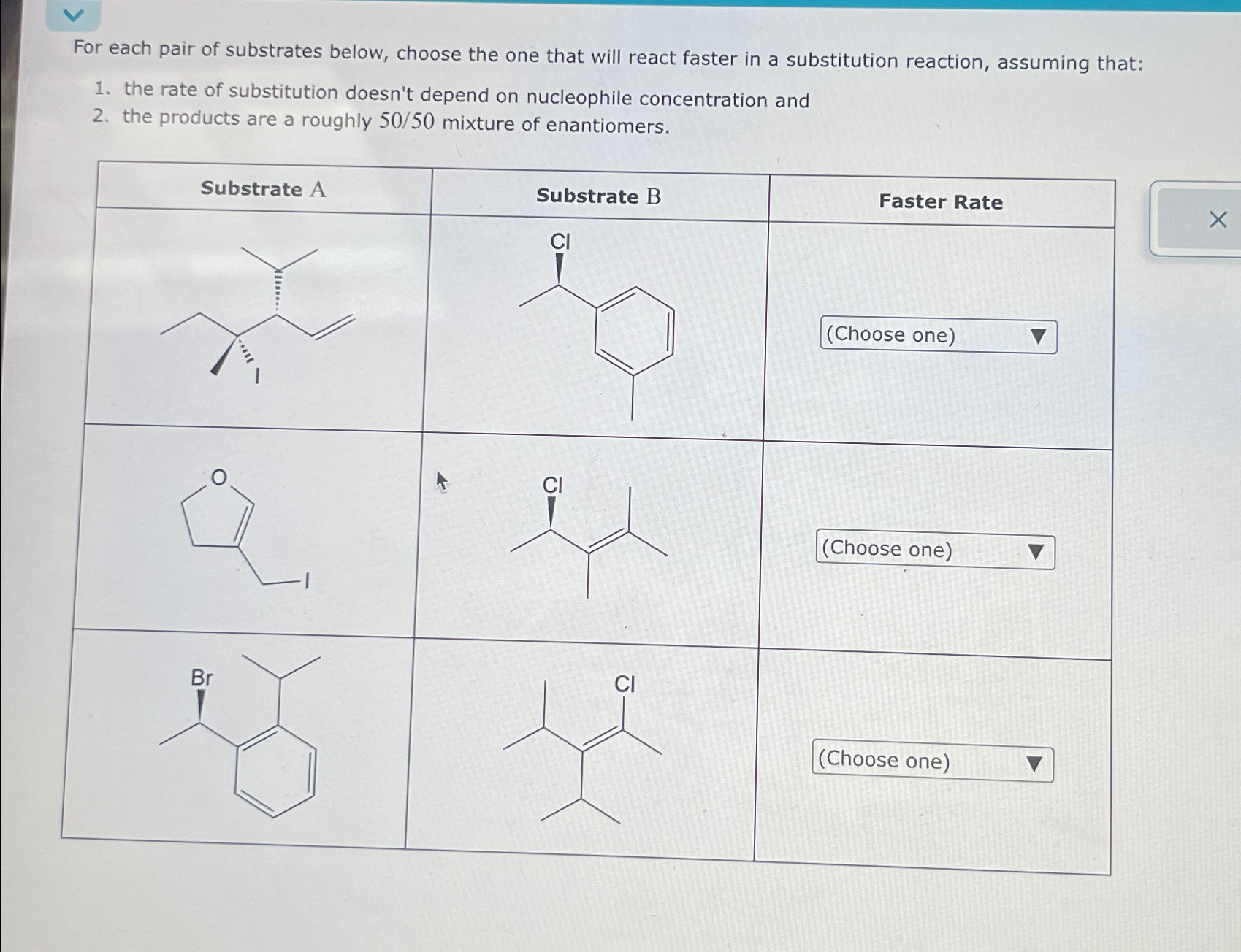 Solved For each pair of substrates below, choose the one | Chegg.com