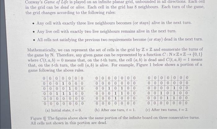 Conway's Game of Life is played on an infinite planar | Chegg.com