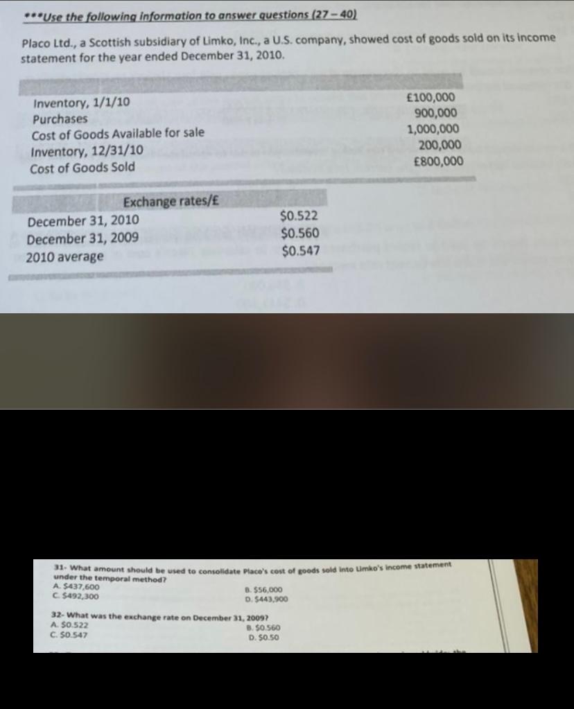 Solved *.Use the following information to answer questions | Chegg.com