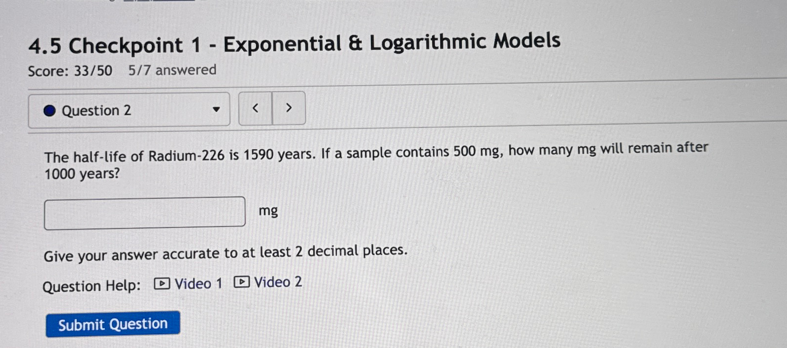 Solved 4.5 ﻿Checkpoint 1 - ﻿Exponential & Logarithmic | Chegg.com