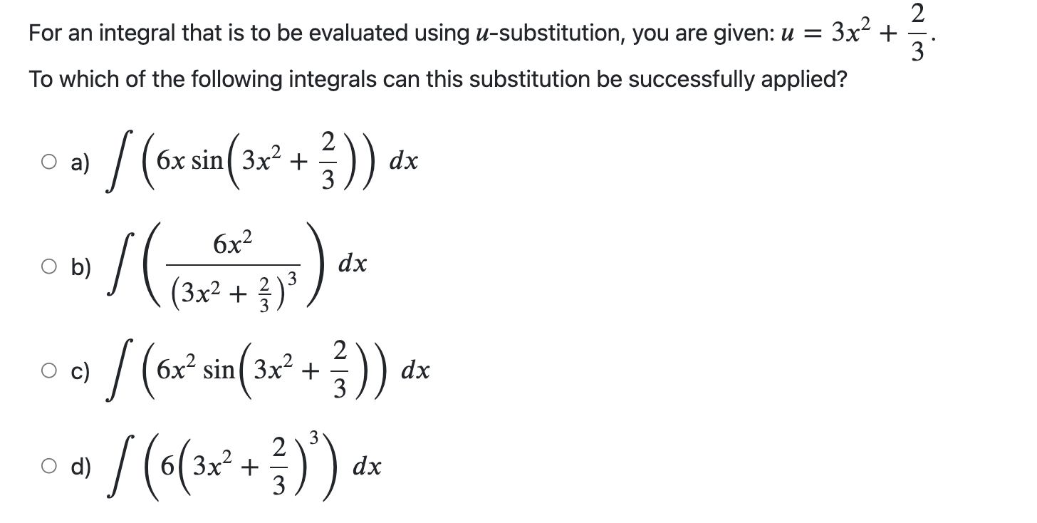 Solved For an integral that is to be evaluated using | Chegg.com