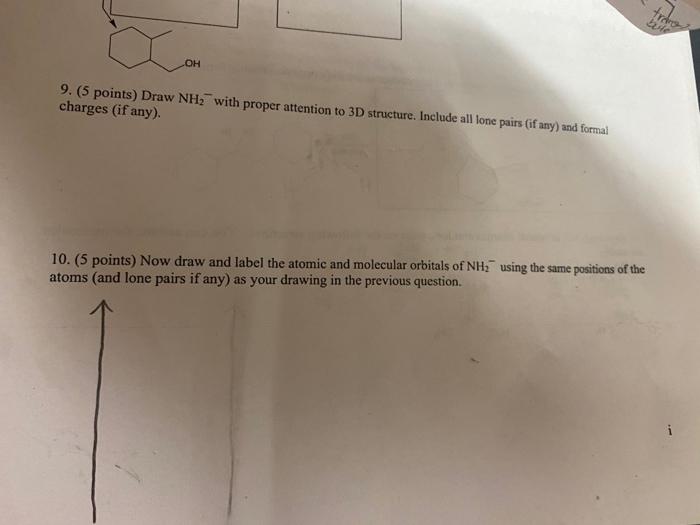 Solved 9. (5 points) Draw NH2−with proper attention to 3D | Chegg.com
