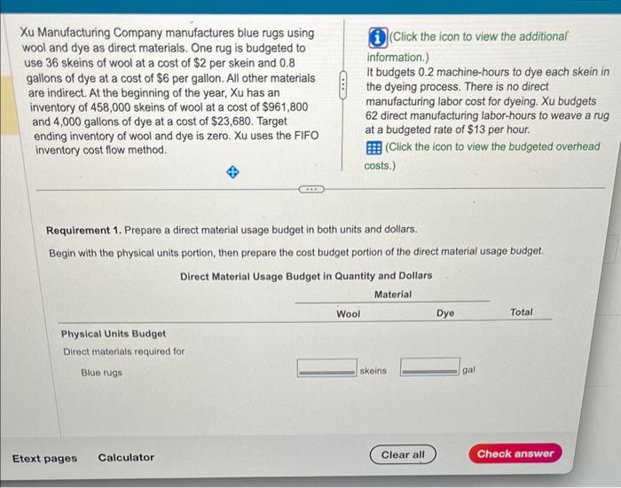 Solved Requirement 1. Prepare a direct material usage budget | Chegg.com