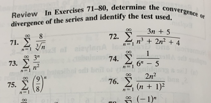 Solved the convergence or Review In Exercises 71–80, | Chegg.com