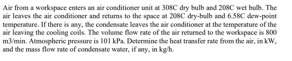 Solved Air from a workspace enters an air conditioner unit | Chegg.com