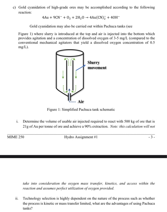 Solved c) Gold cyanidation of high-grade ores may be | Chegg.com