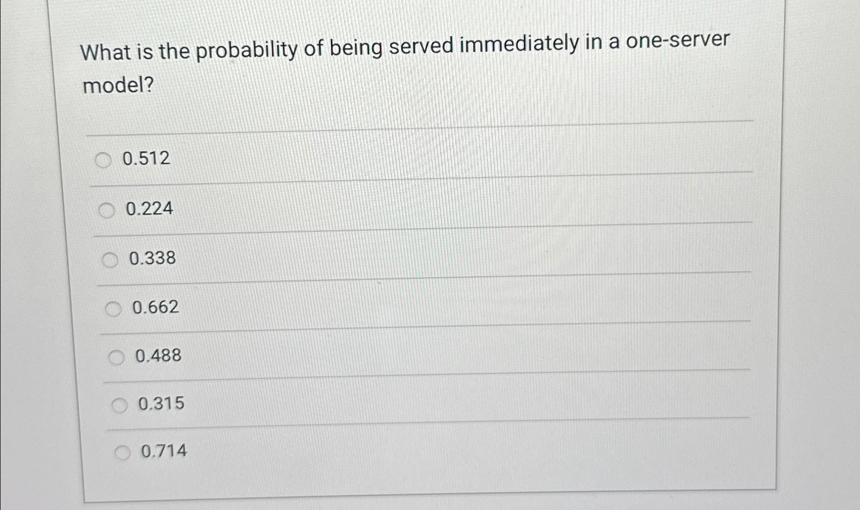 Solved What is the probability of being served immediately | Chegg.com