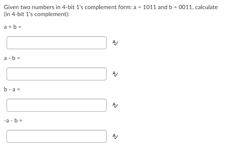 Given two numbers in 4-bit 1's complement form: | Chegg.com
